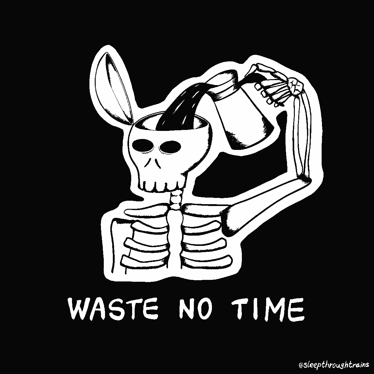 Waste no time – Sleepthroughtrains